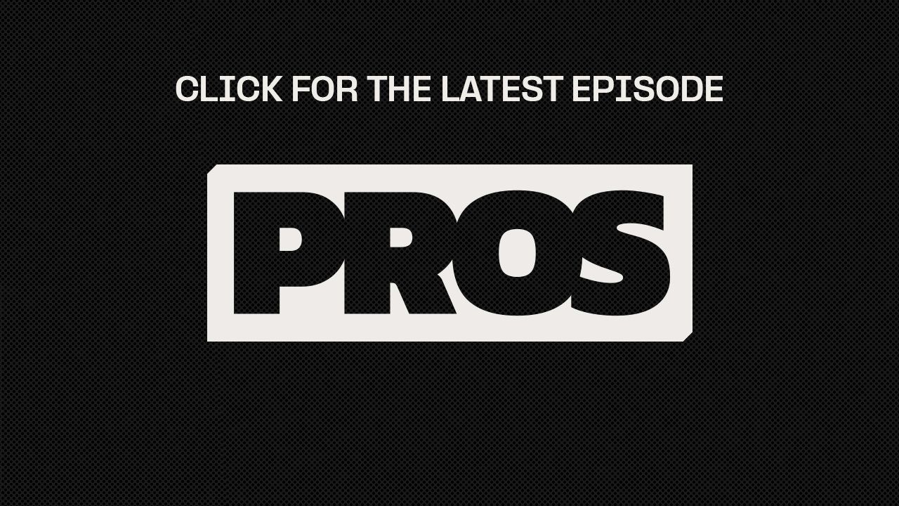 Pros
