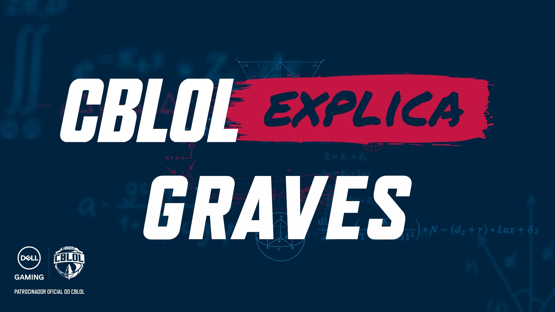 CBLoL Explica #45: Graves