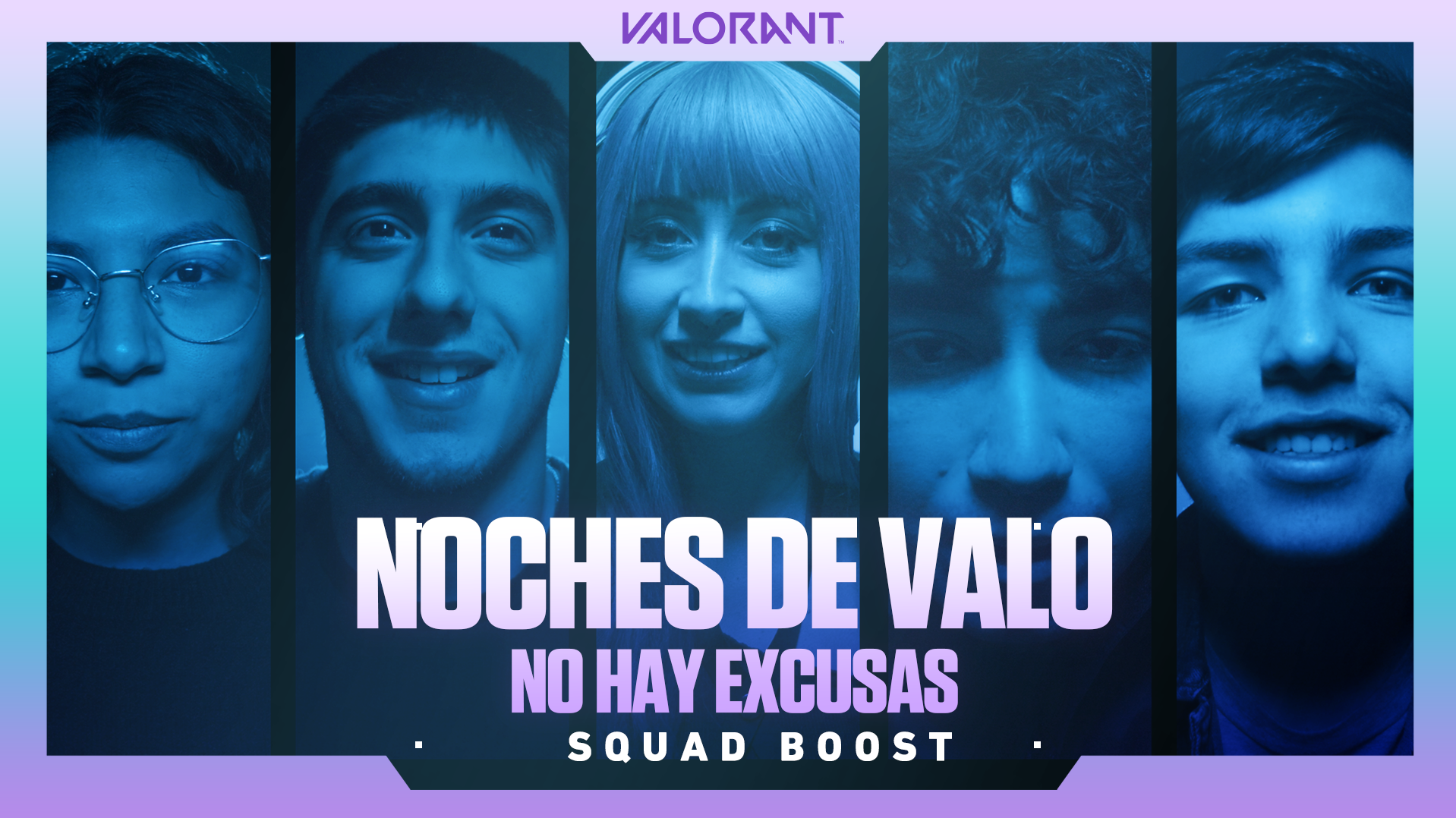 Llegan las #NochesdeVALO | Squad Boost