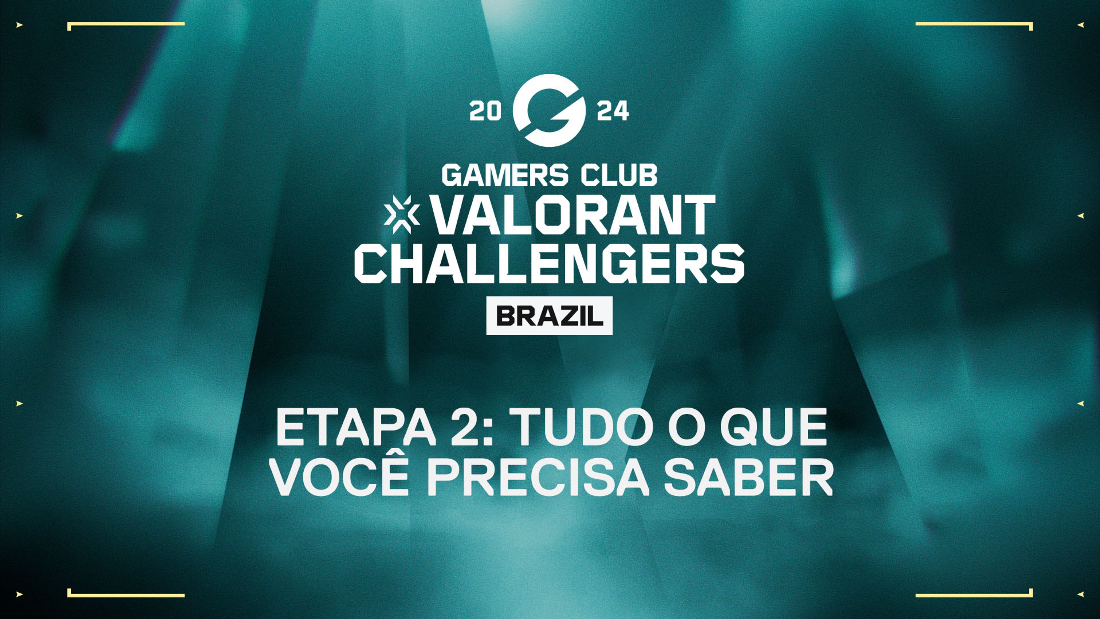 VALORANT Esports | GAMERS CLUB VALORANT CHALLENGERS BRAZIL - ETAPA 2 ...