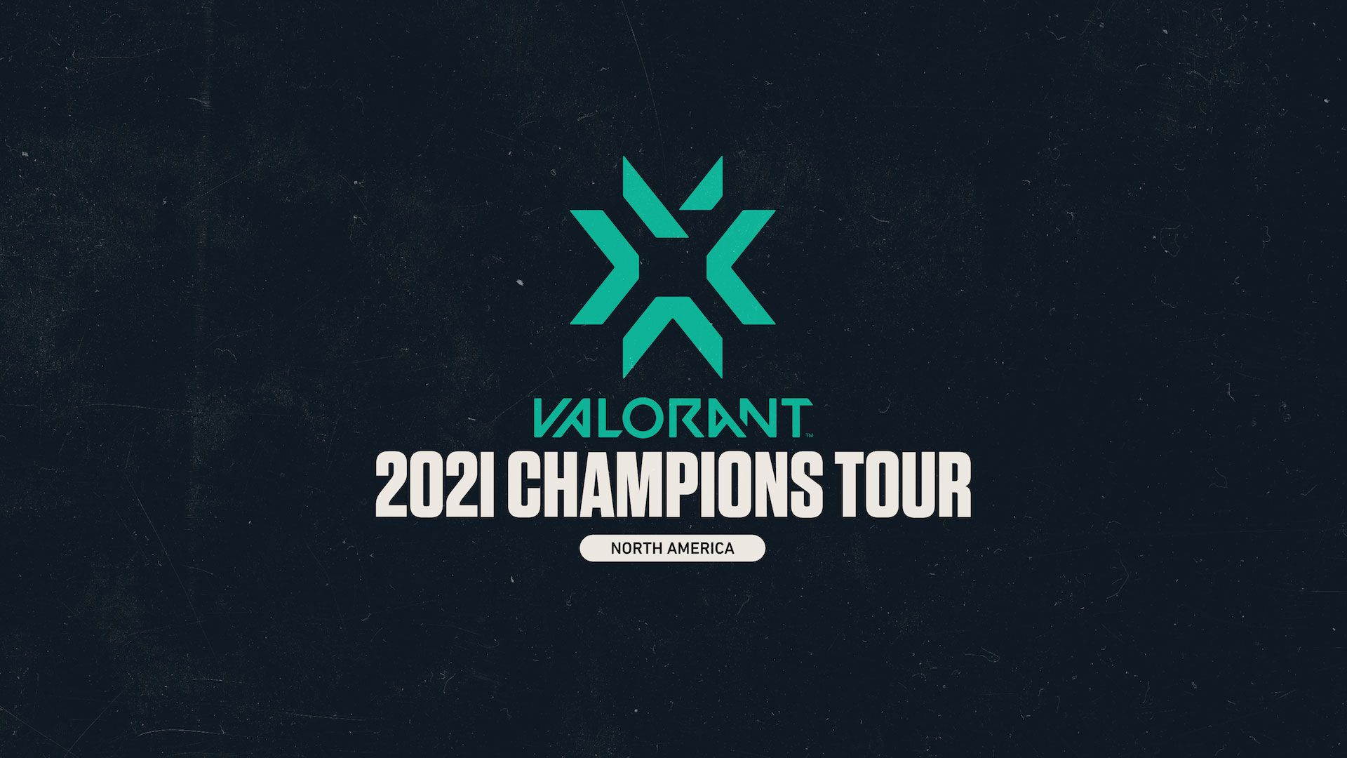 2021 VALORANT Esports - North American Competitive Policies and Rules