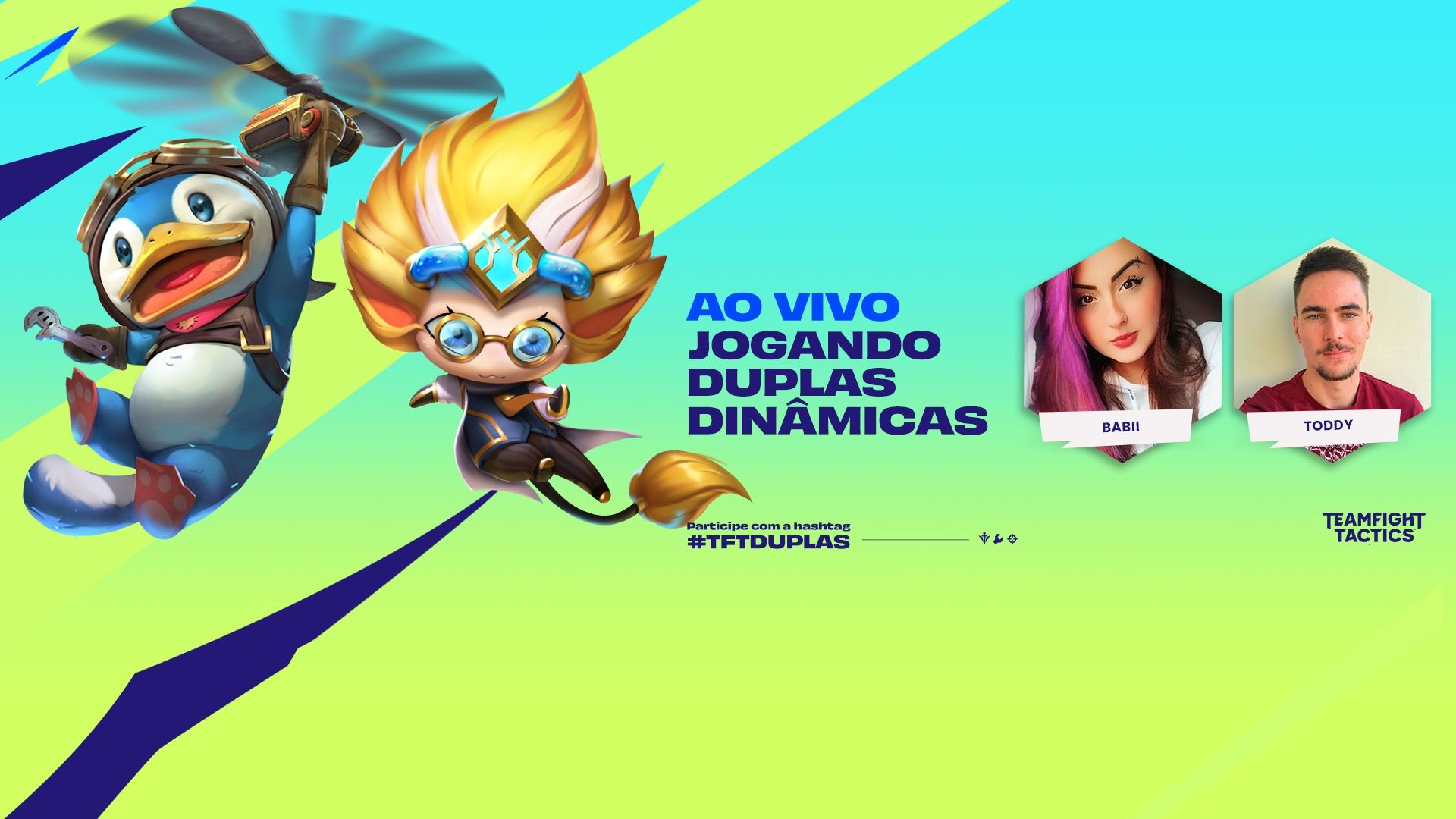 A dupla dinâmica Babii e Toddy está ao vivo jogando Teamfight Tactics!