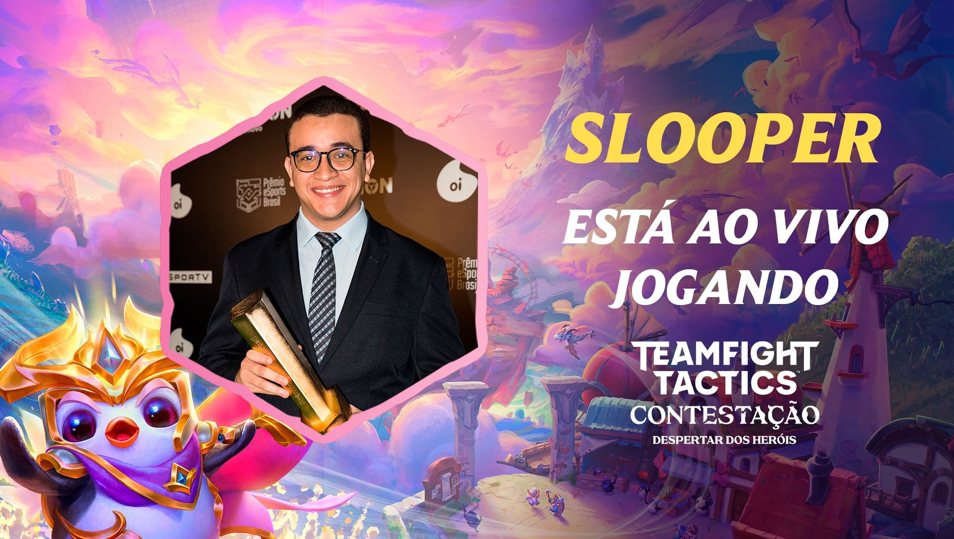Slooper está ao vivo jogando TFT! Assista clicando aqui!