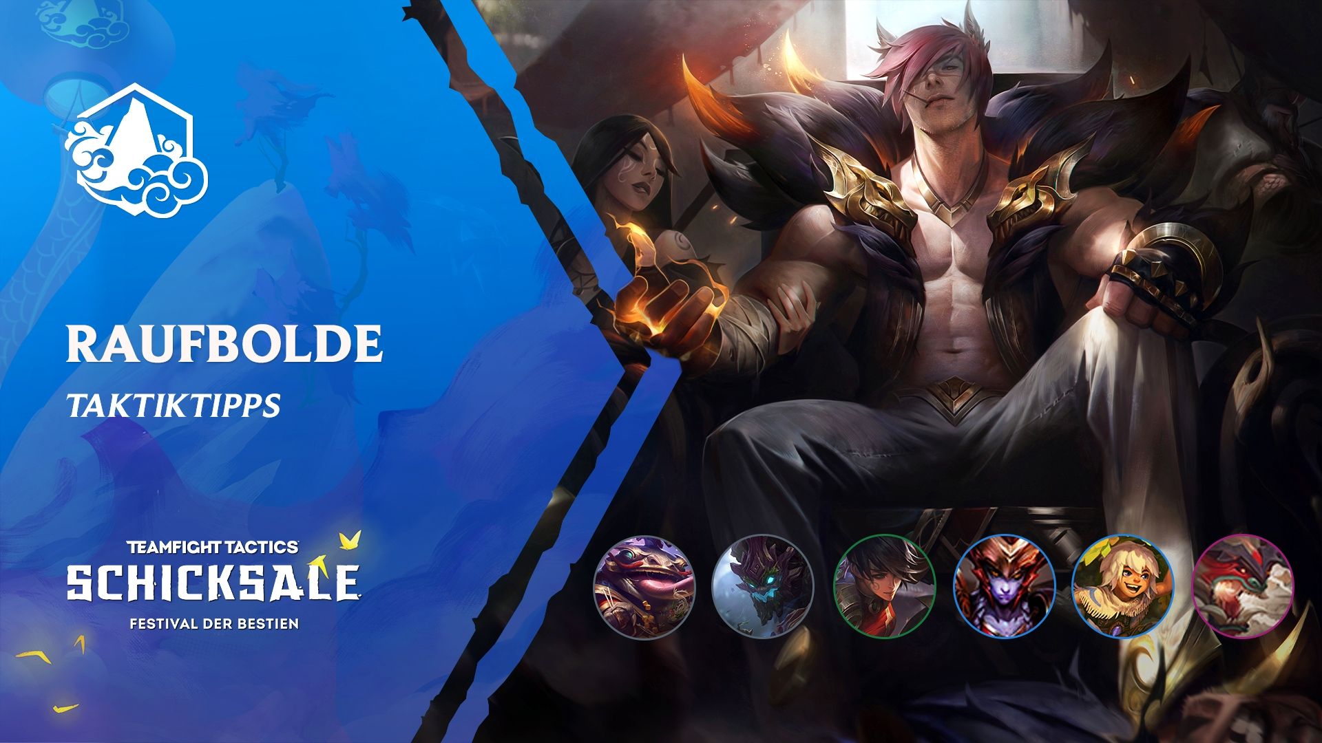 TFT-Tipps: Raufbolde