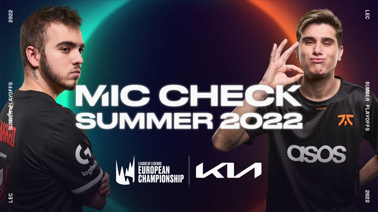 Kia Mic Check | LEC Summer Playoffs Round 2