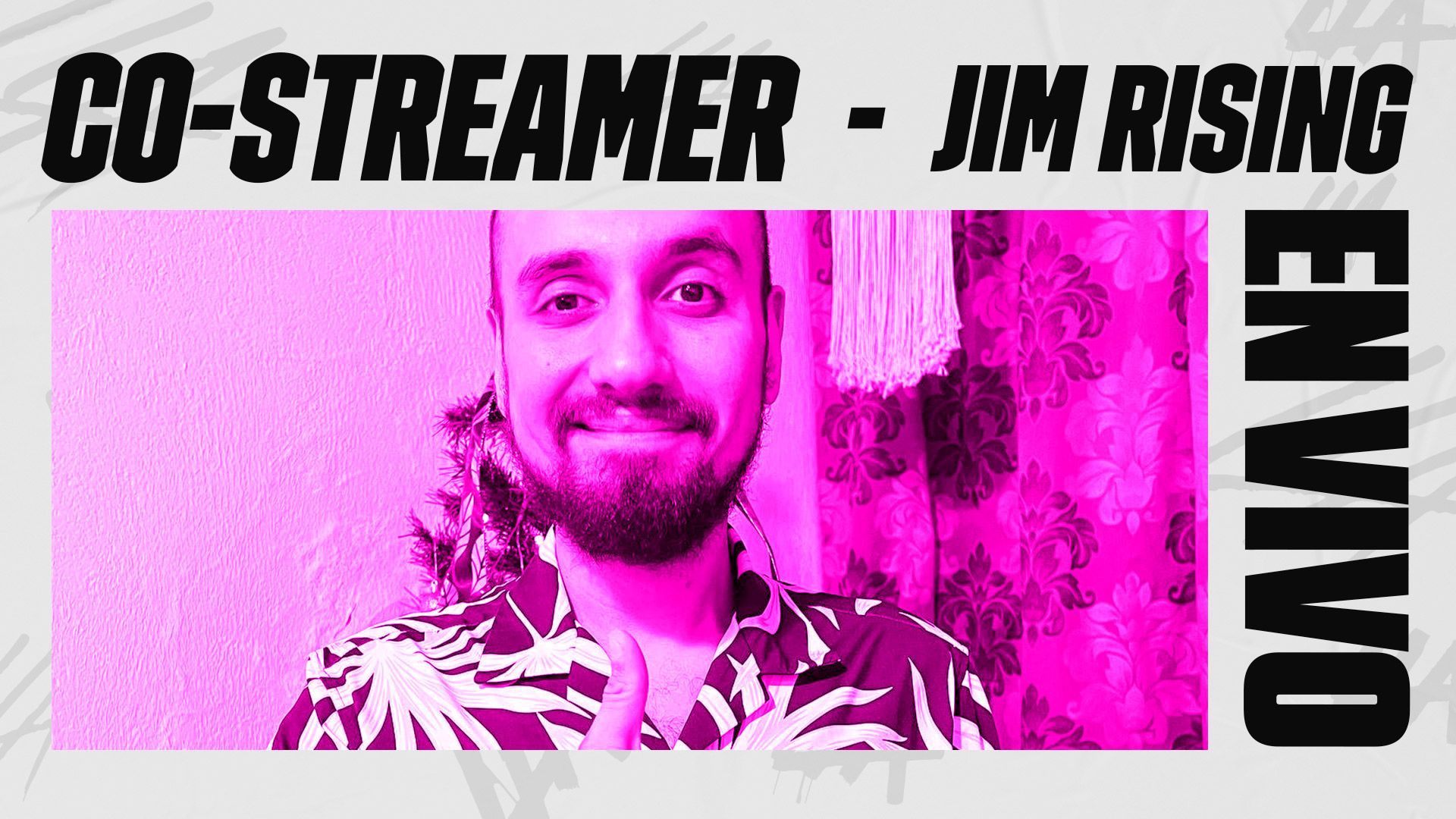 Co-streamer LLA en vivo: Jim Rising